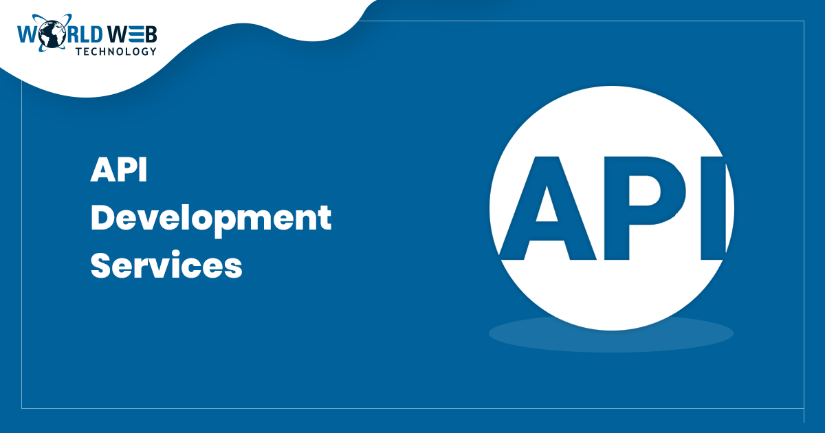 Custom Web API Development & Integration Services Company Custom Web API Development & Integration Services Company